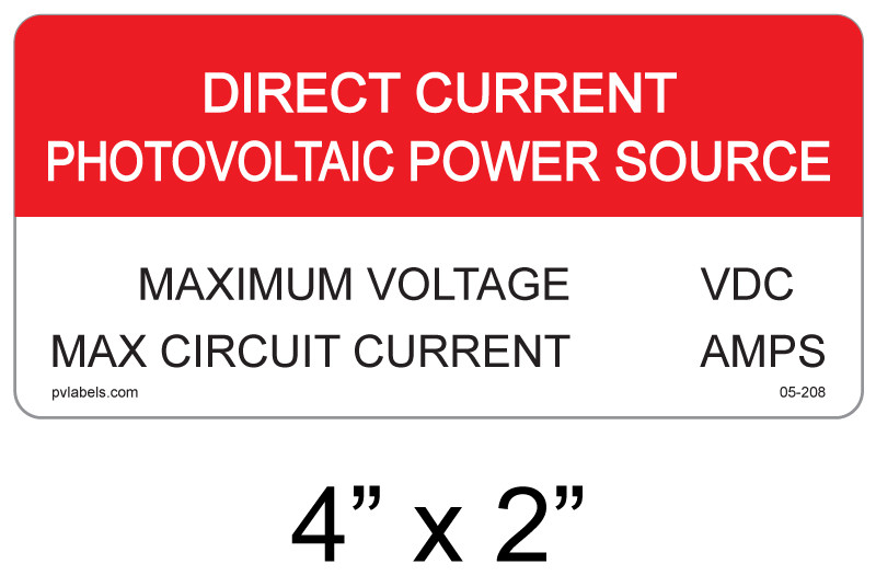 05-208 | SOLAR LABEL - DIRECT CURRENT - PHOTOVOLTAIC NEC 2017 690.53 ...