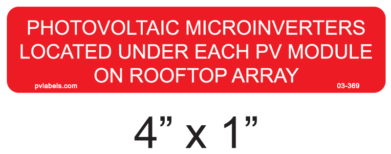 03-369 | SOLAR LABEL - MICROINVERTERS LOCATED UNDER EACH | PV LABELS