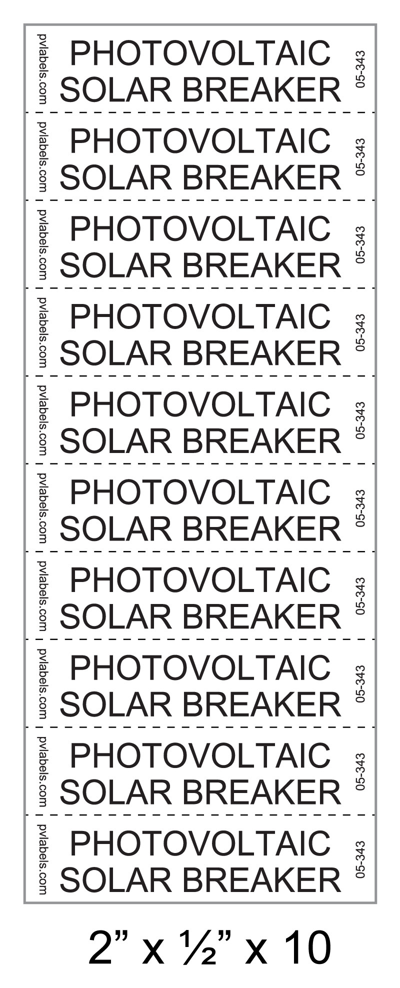 05-343 | SOLAR LABEL - PHOTOVOLTAIC - SOLAR BREAKER | PV LABELS