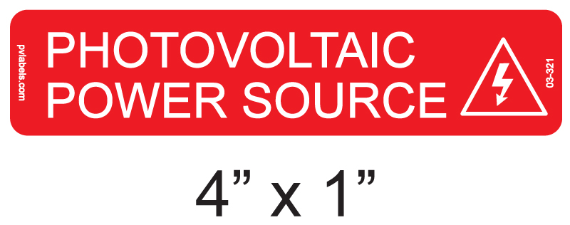 03-321 | SOLAR LABEL - PHOTOVOLTAIC POWER SOURCE NEC 2011 690.31(E ...