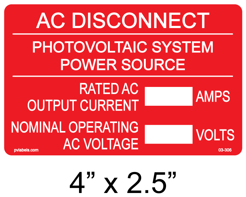 03-306 | SOLAR LABEL - AC DISCONNECT PHOTOVOLTAIC SYSTEM NEC 2020 690. ...