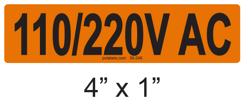 30-246 | SOLAR LABEL - 110/220V AC | PV LABELS
