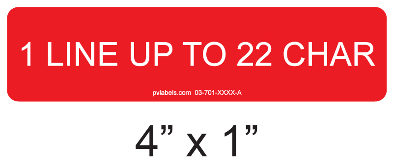 03-701 | SOLAR CUSTOM LABEL - ONE LINE - 1/4" | PV LABELS