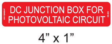 03-422 | SOLAR LABEL - DC JUNCTION BOX FOR PHOTOVOLTAIC CIRCUIT | PV LABELS
