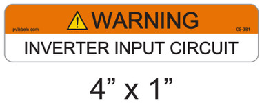 05-381 | SOLAR LABEL - WARNING - INVERTER INPUT | PV LABELS
