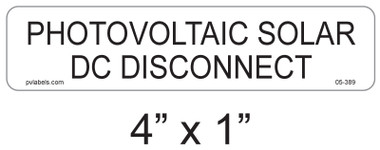 05-389 | SOLAR LABEL - PHOTOVOLTAIC SOLAR - DC | PV LABELS