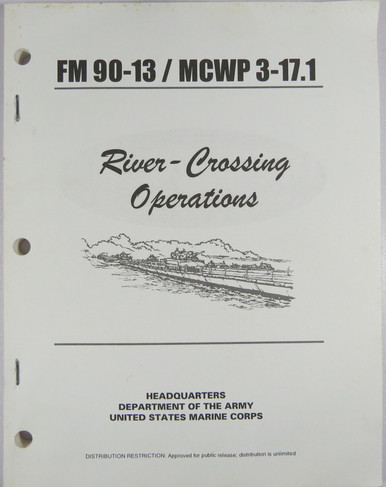 FM 90-13 / MCWP 3-17.1 River Crossing Operations