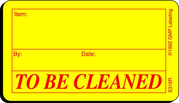 S316R TO BE CLEANED Status Label - GMP Labeling