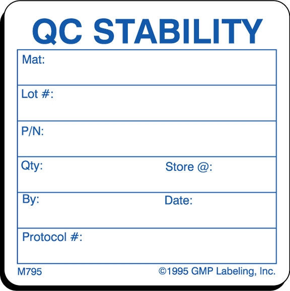 M795 QC STABILITY Material Label - GMP Labeling
