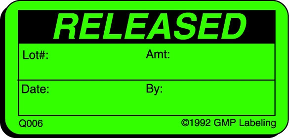 Q006 RELEASED Quality Control Label - GMP Labeling