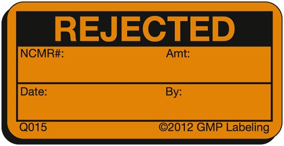 Q015 REJECTED Quality Control Label - GMP Labeling