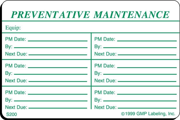 S200 PREVENTATIVE MAINTENANCE Status Label - GMP Labeling