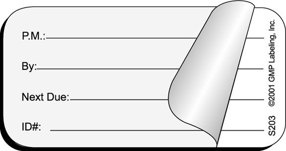 S203 PREVENTATIVE MAINTENANCE (Self Laminating) Status Label - GMP Labeling