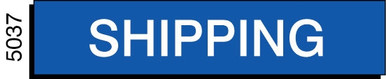 5037 SHIPPING GMP Signage - GMP Labeling