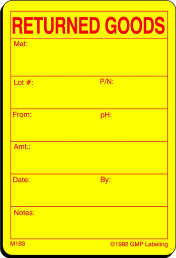 M193 RETURNED GOODS Material Label - GMP Labeling