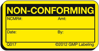 Q017 NON CONFORMING Quality Control Label - GMP Labeling
