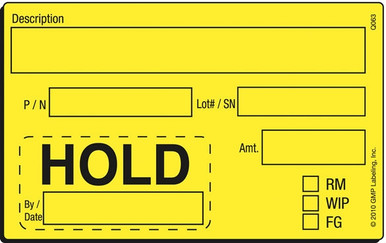 Q063 HOLD Quality Control Label - GMP Labeling