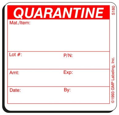 S180 QUARANTINE Status Label - GMP Labeling