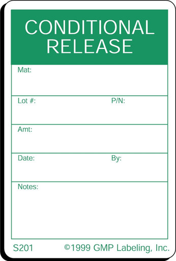 S201 CONDITIONAL RELEASE Status Label - GMP Labeling