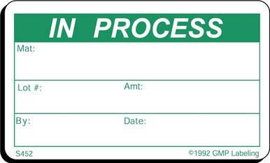 S452 IN PROCESS Status Label - GMP Labeling