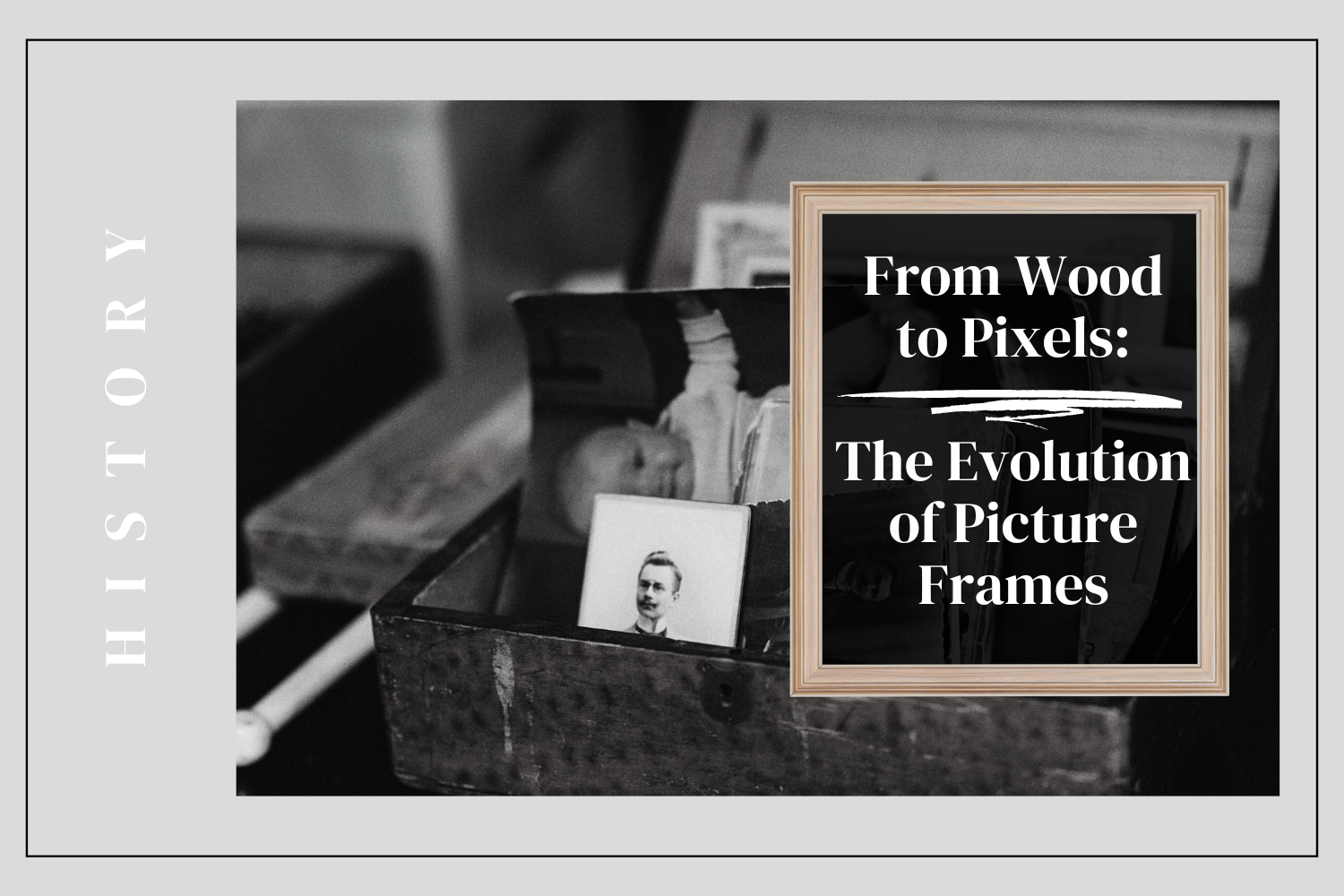 From Wood to Pixels: The Evolution of Picture Frames - Craig Frames