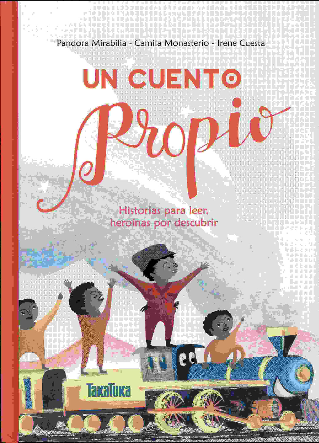 Un cuento propio / My Story - Lectorum Publications, Inc