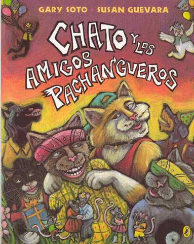 Chato y los amigos pachangueros / Chato and the Party Animals ...