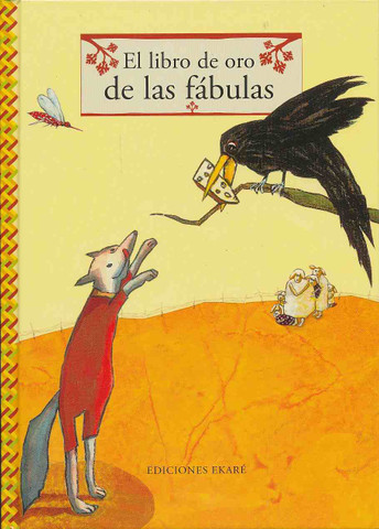 El libro de oro de las fábulas / The Golden Book of Children's Fables ...