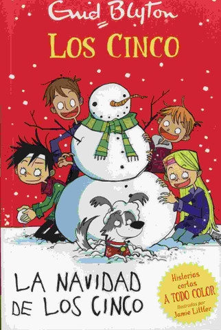 Los Cinco. La Navidad de los Cinco / Happy Christmas, Five! - Lectorum ...