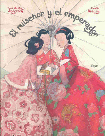 El ruiseñor y el emperador / The Emperor and the Nightingale - Lectorum ...