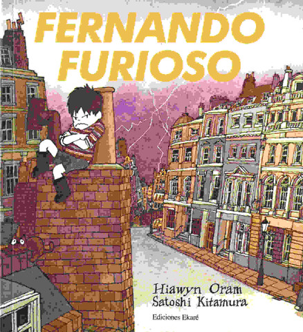Fernando furioso / Angry Arthur - Lectorum Publications, Inc