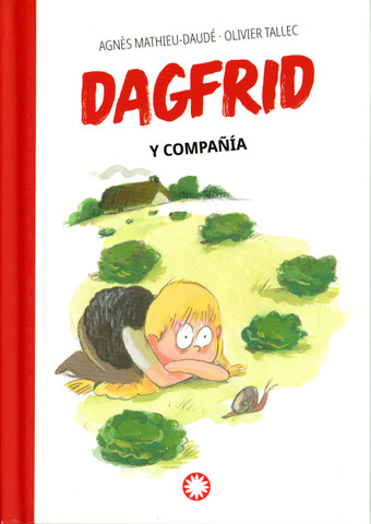 Dagfrid y compañía / Dagrid and Company - Lectorum Publications, Inc