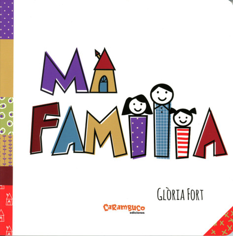 Mi familia / My Family - Lectorum Publications, Inc