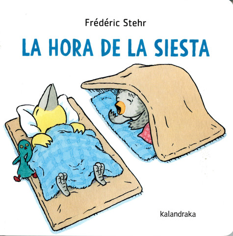 La hora de la siesta / Nap Time - Lectorum Publications, Inc