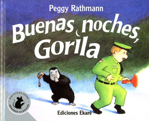 Buenas noches, gorila / Good Night, Gorilla - Lectorum Publications, Inc