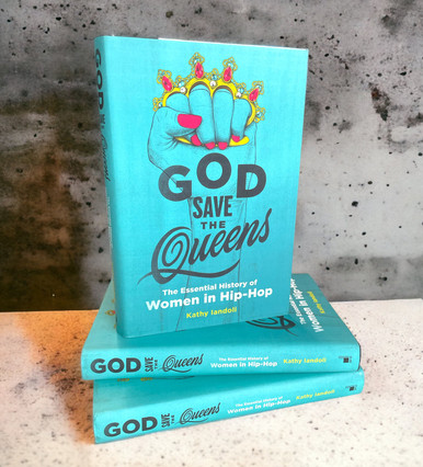 God Save the Queens by Kathy Iandoli | HipHopCloset.com
