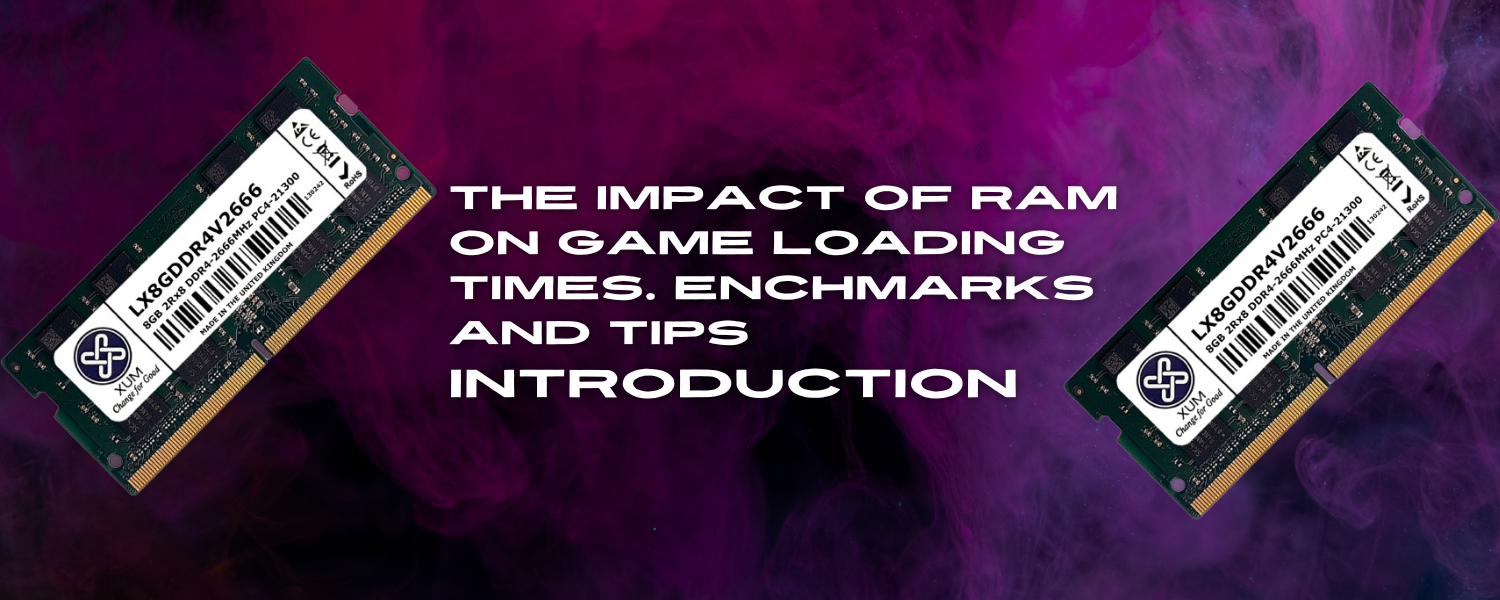 The Impact of RAM on Game Loading Times: Benchmarks and Tips - Doctor ...