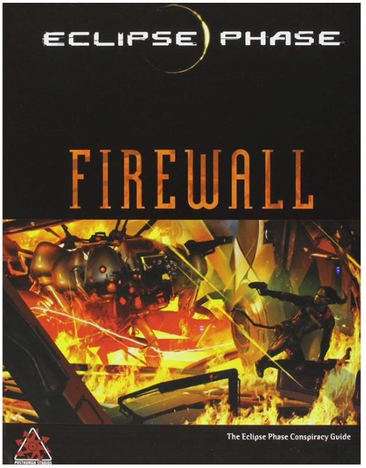Eclipse Phase: Firewall - Giga-Bites Tabletop Cafe