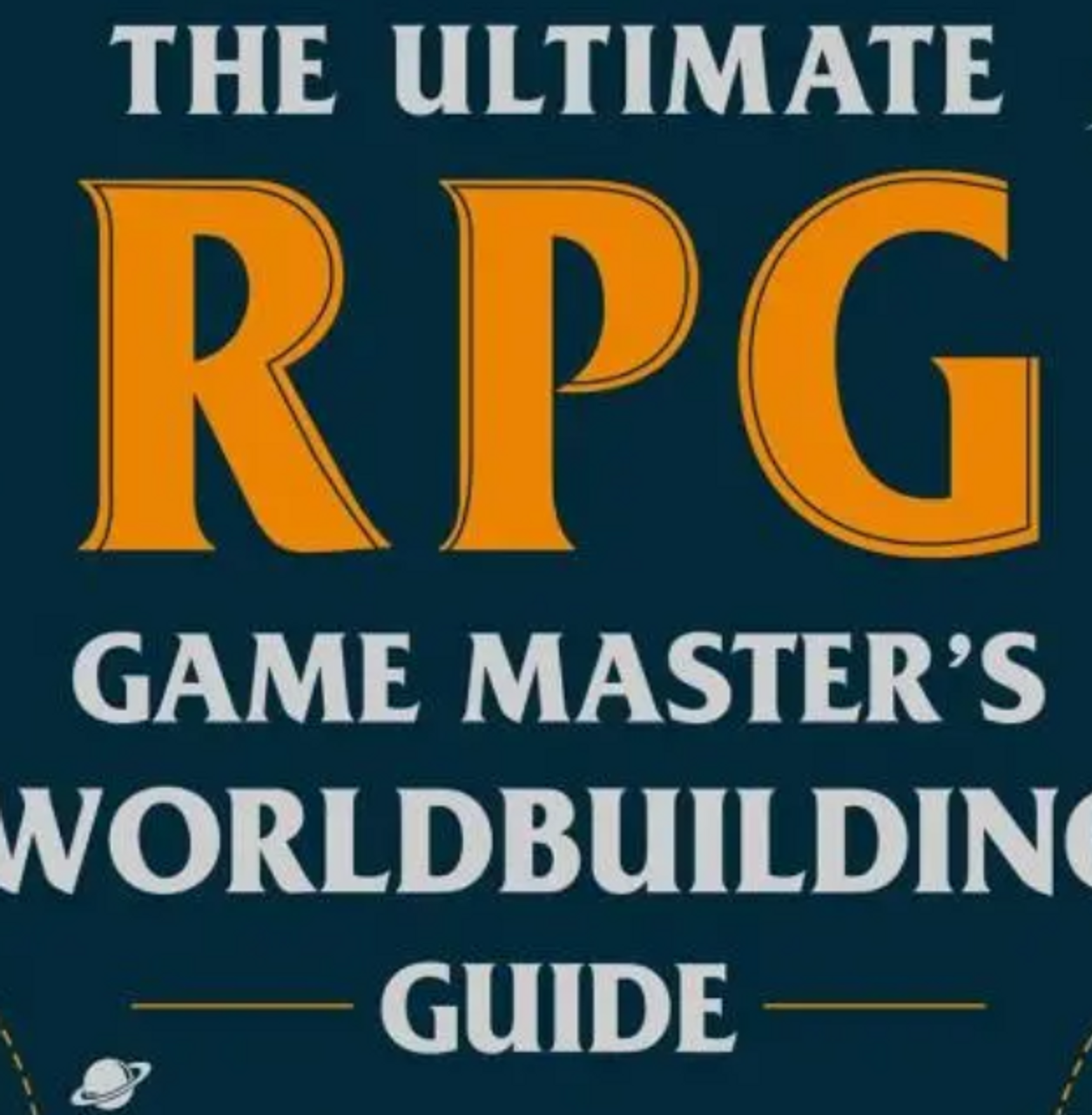 Ultimate Rpg Game Masters Worldbuilding Guide Giga Bites Tabletop Cafe