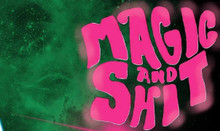 Magic and Shit - Giga-Bites Tabletop Cafe