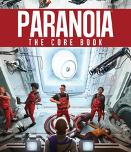 Paranoia Core Rulebook - Giga-Bites Tabletop Cafe
