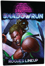 Shadowrun RPG: Rogues Lineup - Giga-Bites Tabletop Cafe