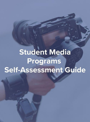 Student Media Programs Self-Assessment Guide (SAG)