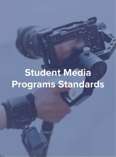 Student Media Programs Standards