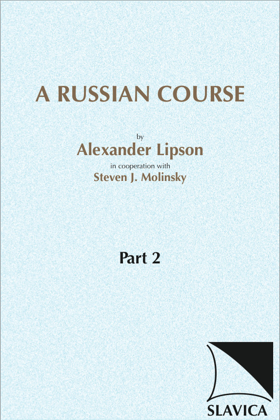 Russian Course Pt 2 - Slavica Publishers