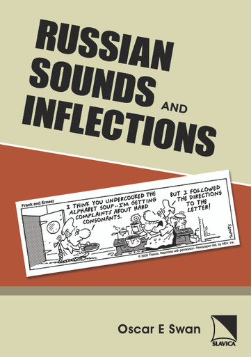 Russian Sounds and Inflections - Slavica Publishers