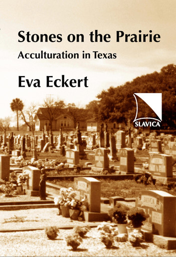 Stones on the Prairie: Acculturation in America - Slavica Publishers