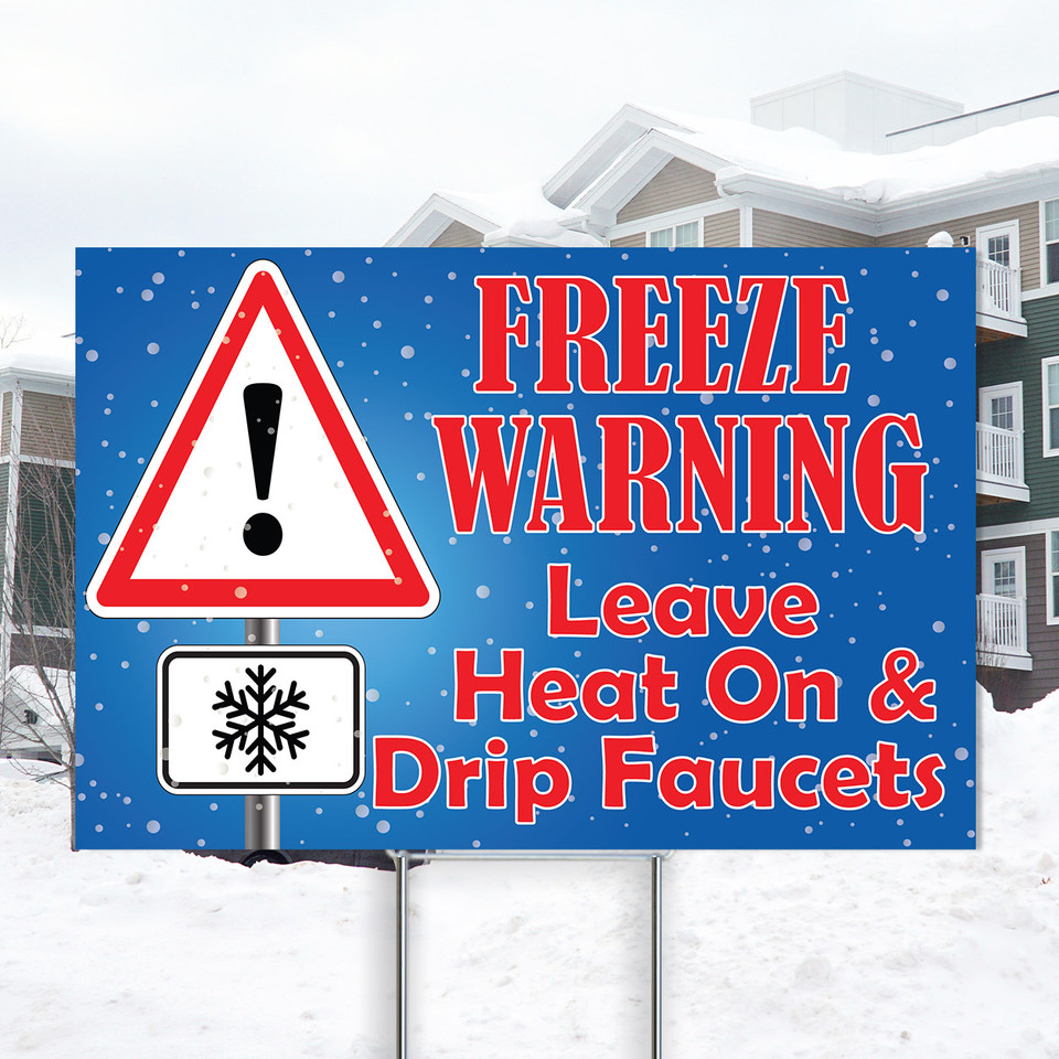 12"x18" Freeze Warning Sign