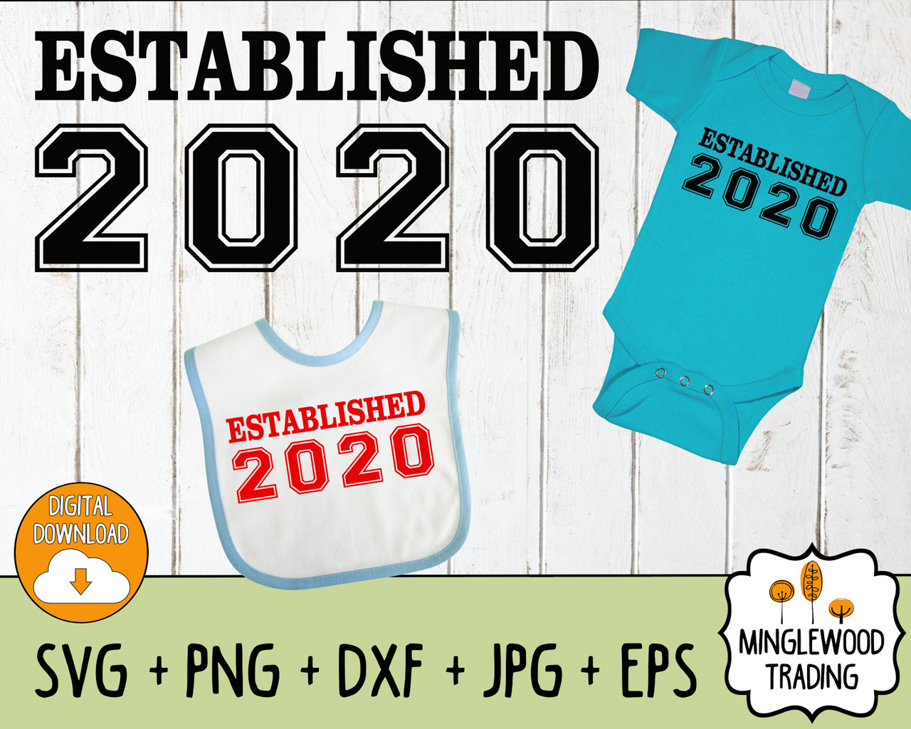 Established 2020 SVG Cut File - Instant Download PNG JPG DXF EPS ...