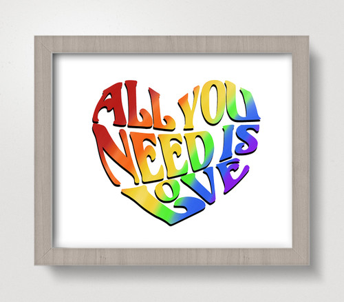 All You Need is Love 8 x 10 Rainbow Art Print - Beatles Inspired Wall ...